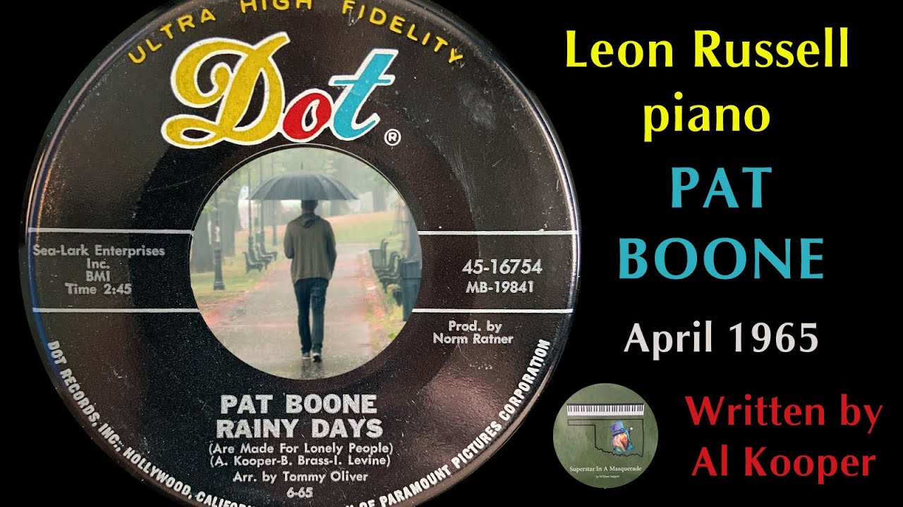 Pat Boone "Rainy Days" 1965 Leon Russell Al Kooper - YouTube