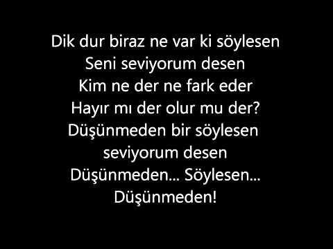 Seni seviyorum desen..