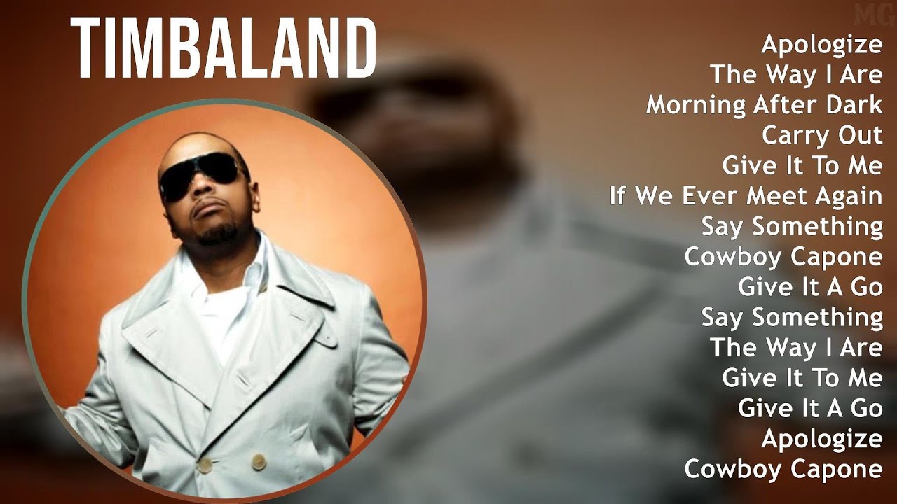 Timbaland 2025 MIX Top Hits - Apologize, The Way I Are, Morning After ...