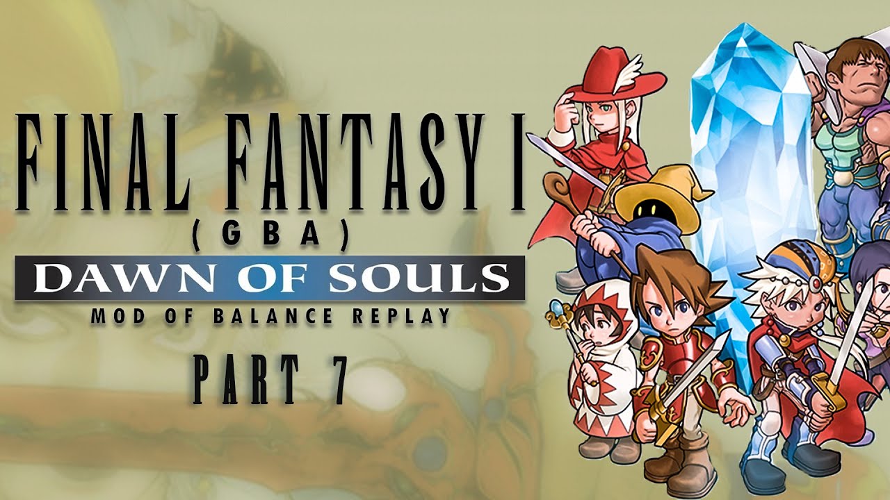 7. Let's Play FF1 (GBA) Mod of Balance Revisited - YouTube