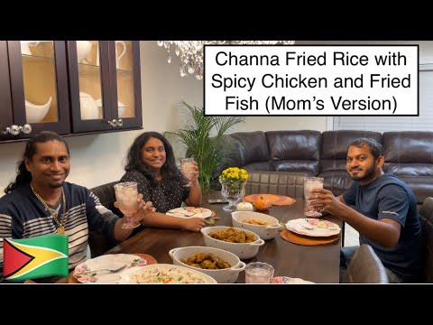 CHANNA FRIED RICE WITH SPICY CHICKEN AND FRIED FISH (Mom's Version ...