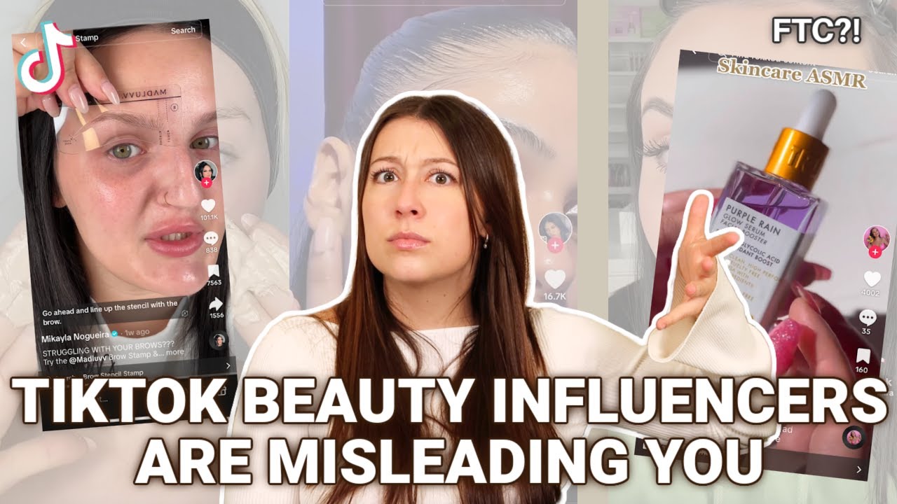 TikTok Beauty Influencers are MISLEADING You! *FTC Involved* - YouTube