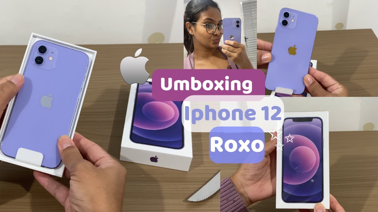 Umboxing Iphone 12 Roxo 64gb - YouTube