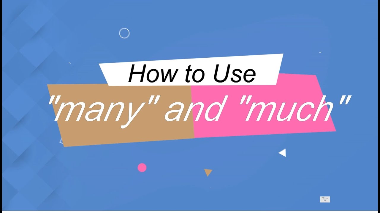 How to Use Many and Much - YouTube