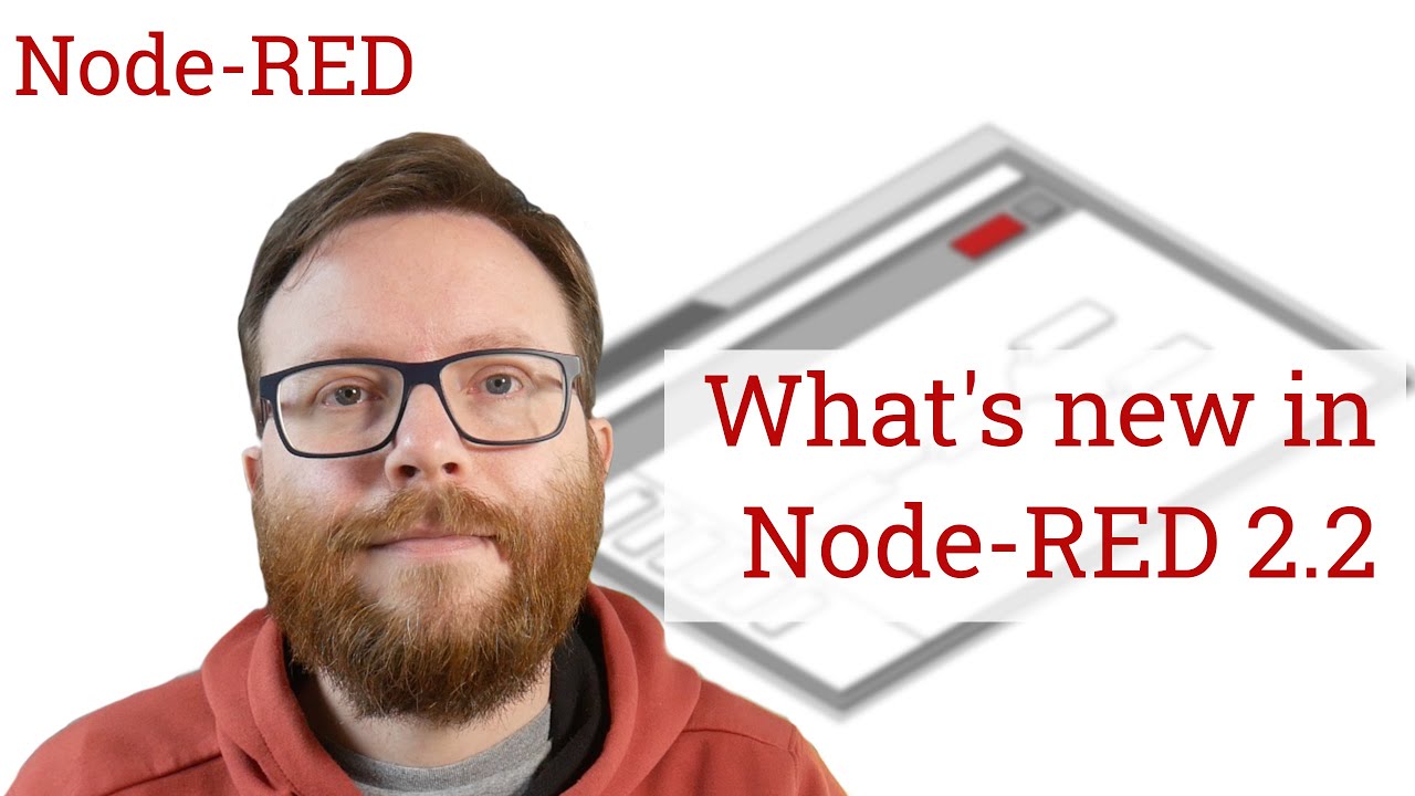 What's new in Node-RED 2.2 - YouTube