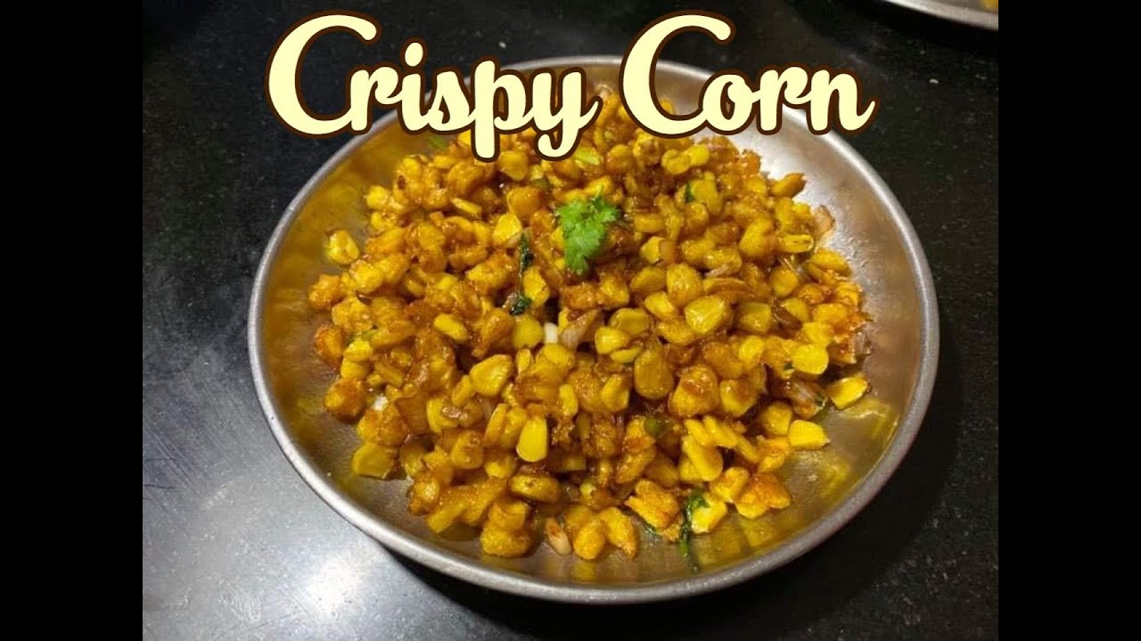Crispy Corn | Sweet corn recipe | Chinese crispy corn - YouTube