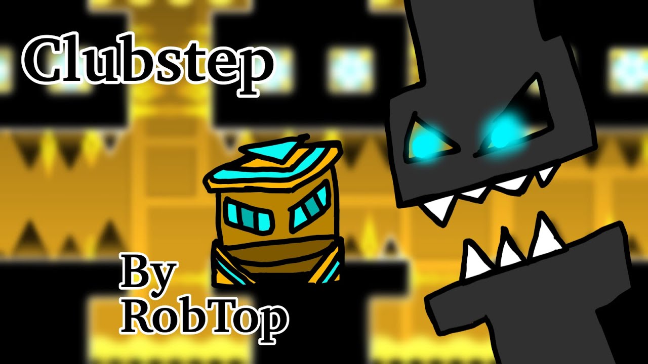 Clubstep by RobTop (Easy Demon) 100% 4th Demon | Geometry Dash - YouTube