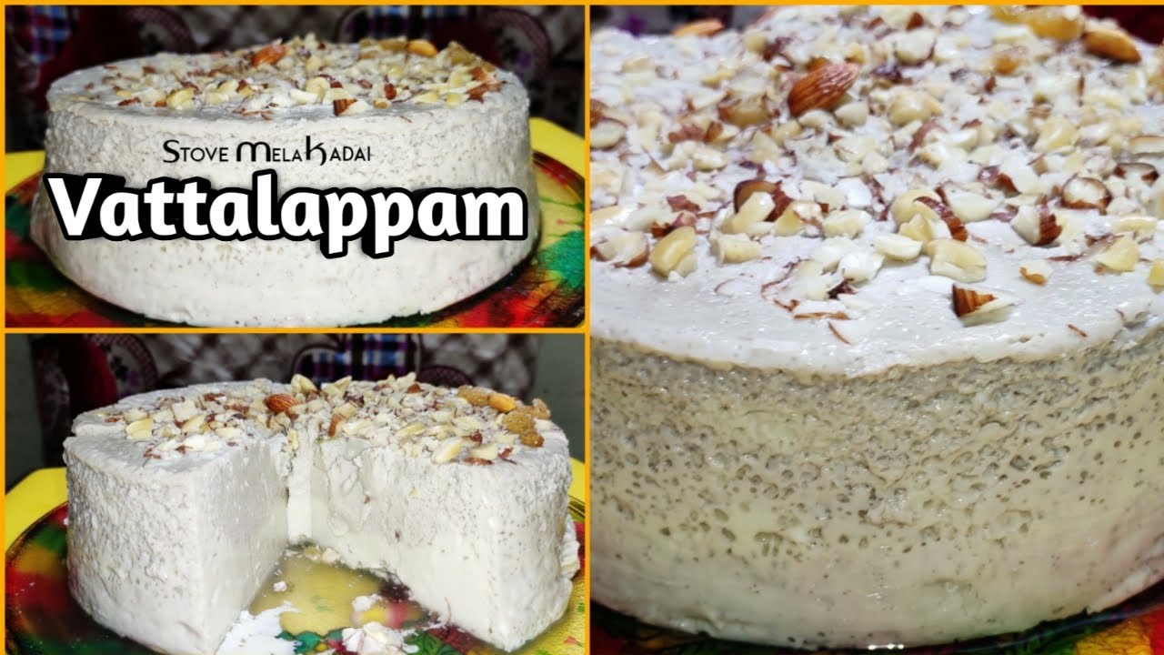 Vattalappam | Vattalappam recipe in tamil | Eid Special | Egg Pudding ...