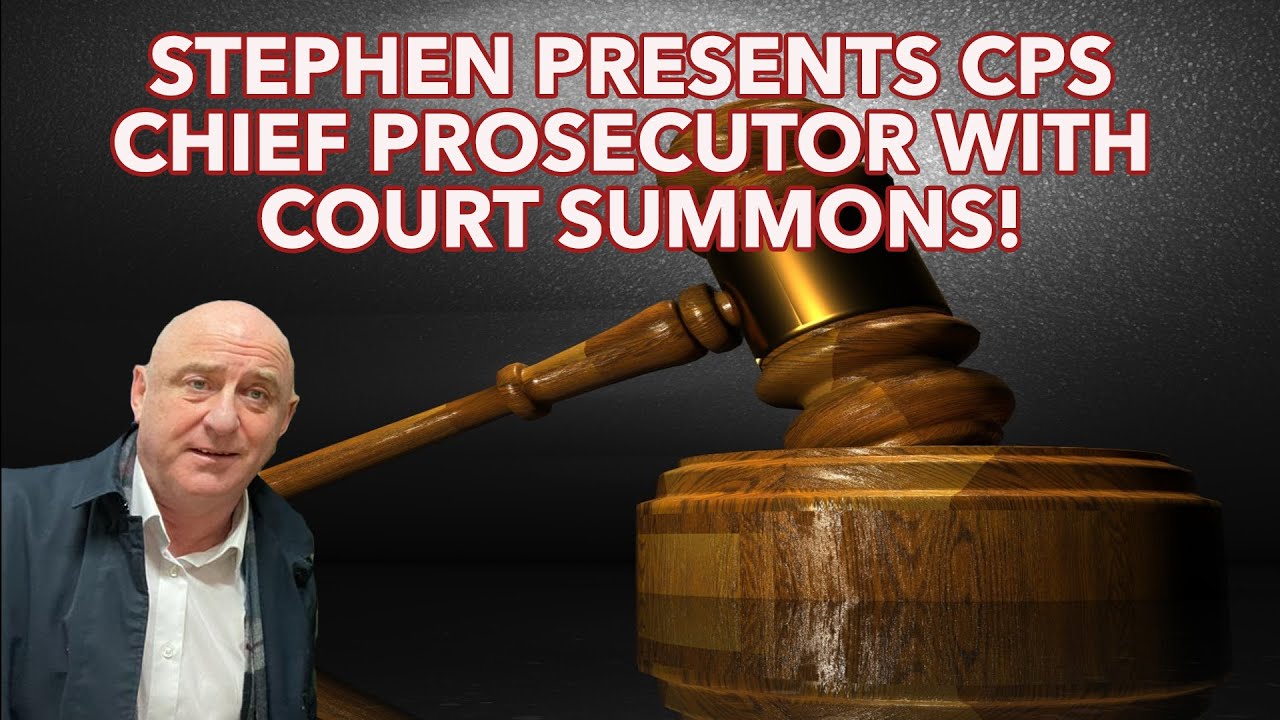 Stephen Presents CPS Chief Prosecutor with Court Summons! - YouTube