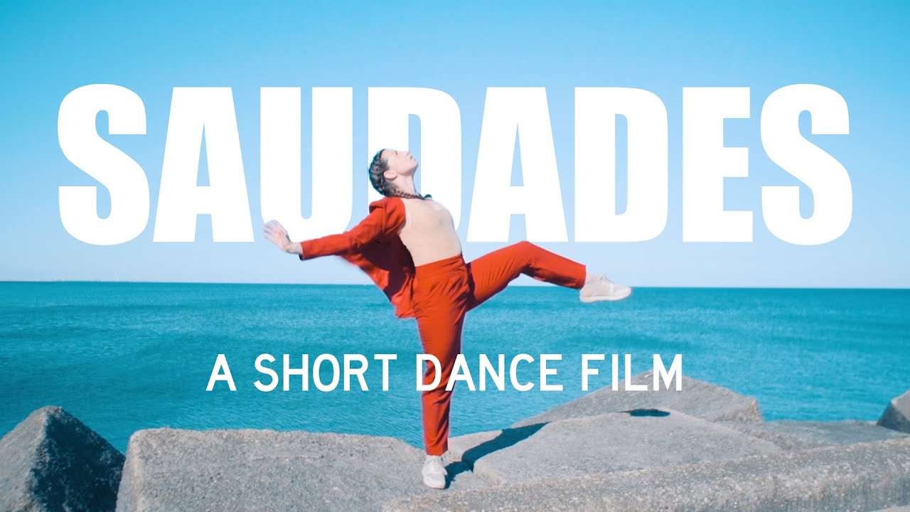 SAUDADES | a short dance film - YouTube