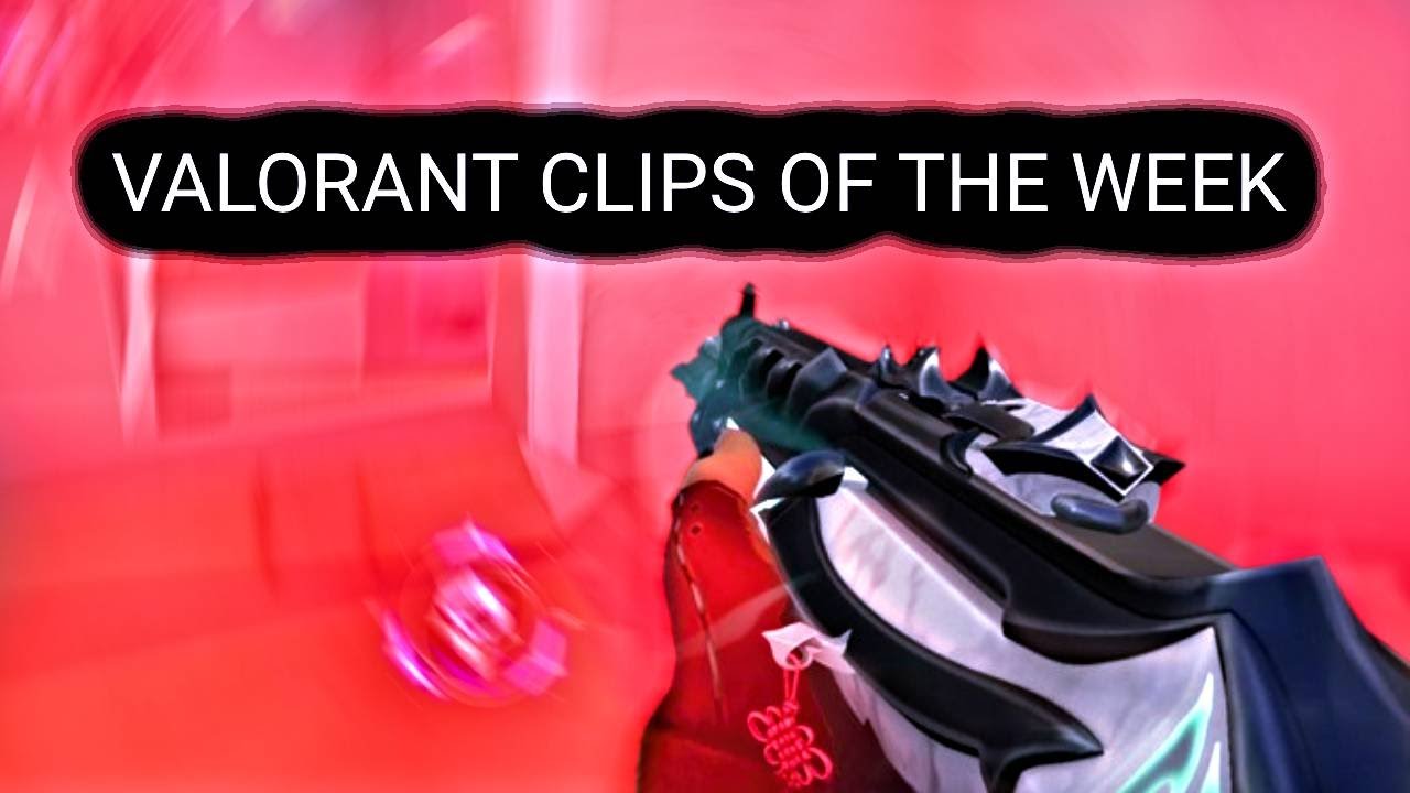 🔥 VALORANT CLIPS OF THE WEEK || ⚡ VALORANT BEST MOMENTS #1 🎯 - YouTube