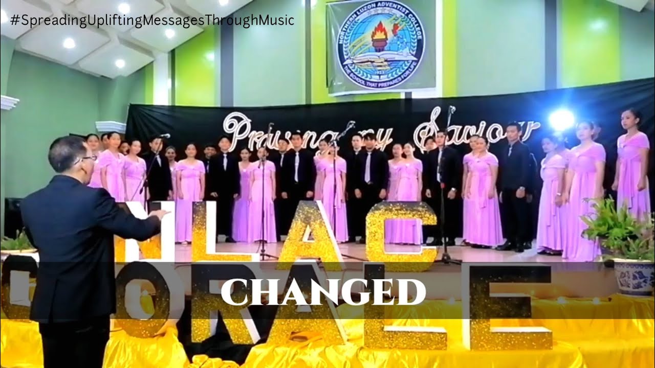 Changed (with Lyrics) - NLAC Chorale - YouTube