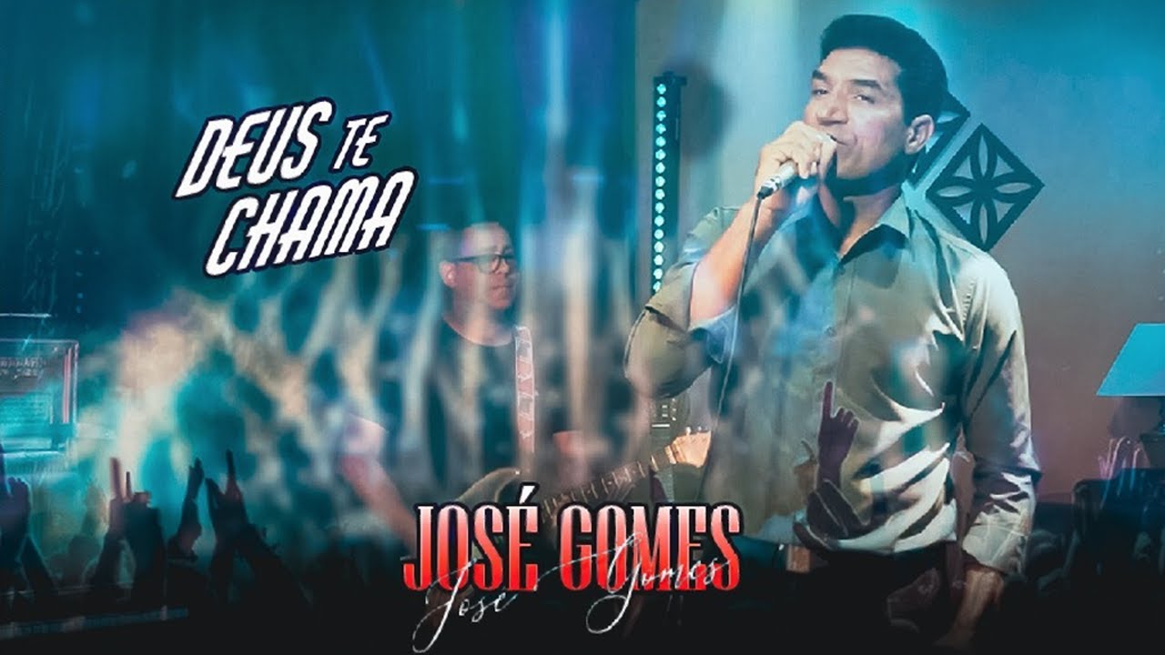 José Gomes - Deus te chama - Clipe Oficial - YouTube