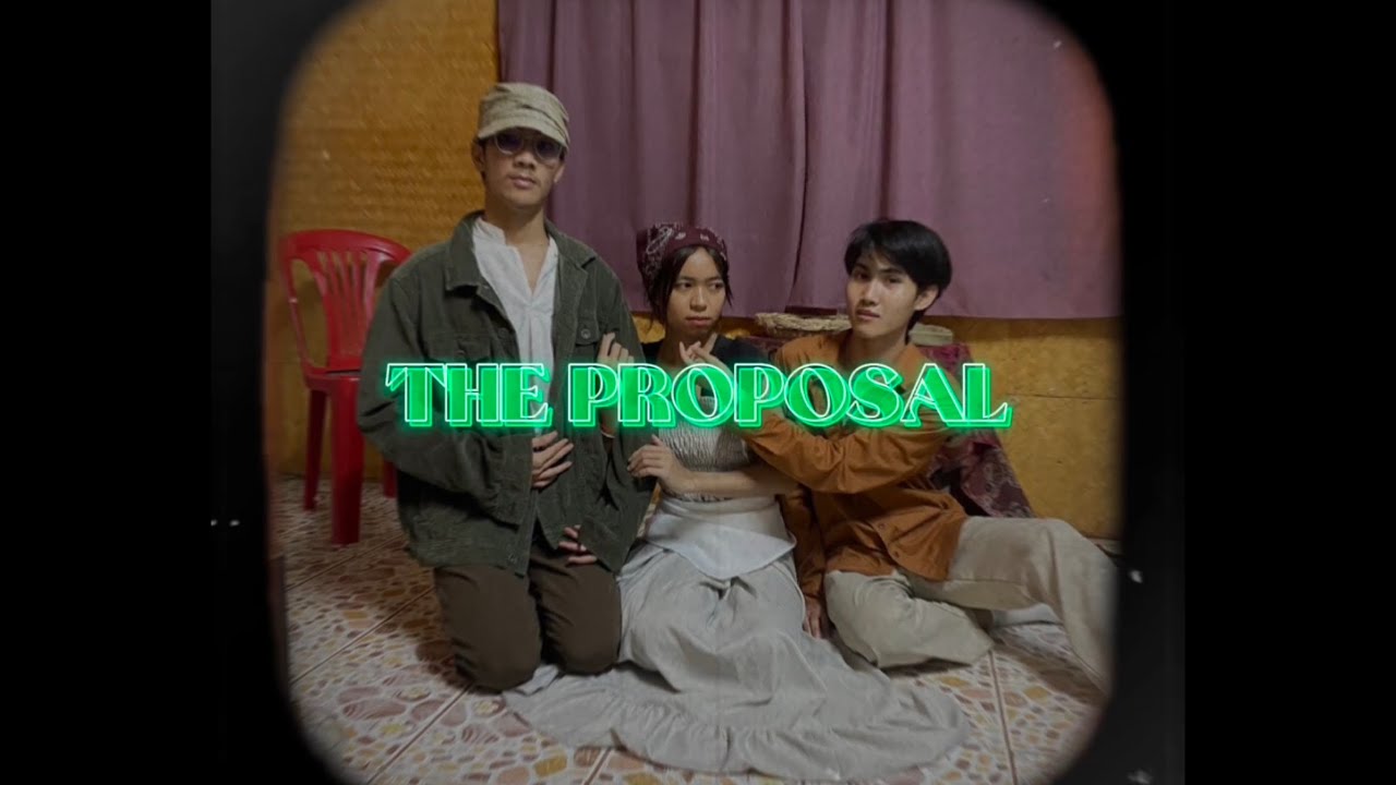The Proposal scene 2 | กลุ่ม sit down - YouTube