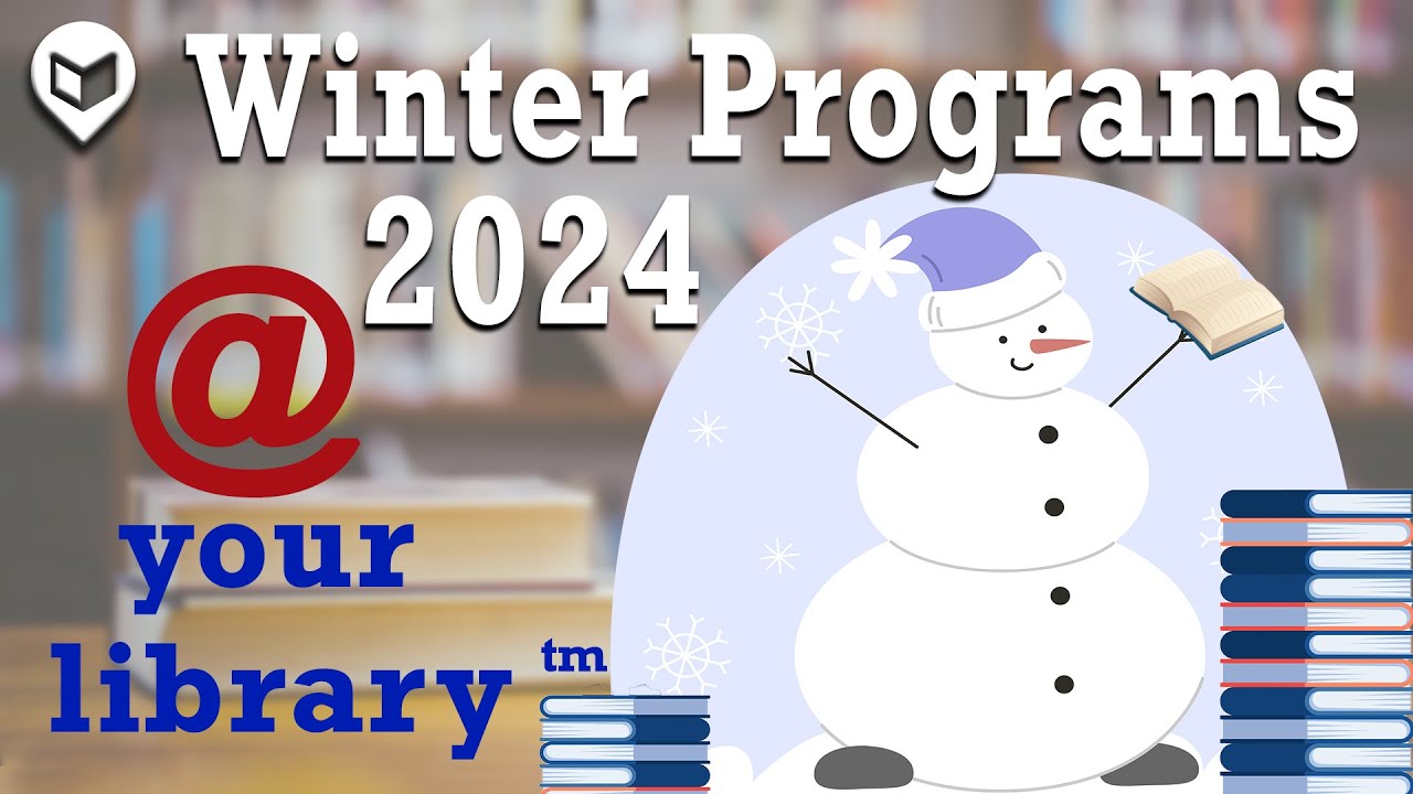 @ Your Library - Winter Programs (2024) - YouTube