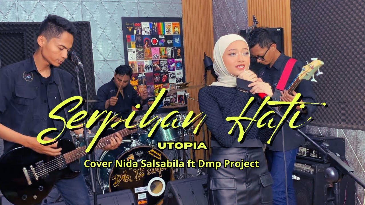 SERPIHAN HATI - UTOPIA | COVER NIDA SALSABILA FT DMP CREW - YouTube