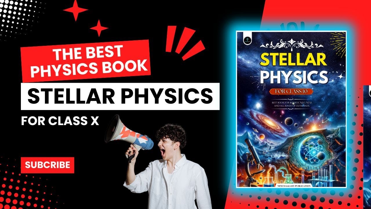 Stellar Physics-One of the best book for Class 10 Physics - YouTube