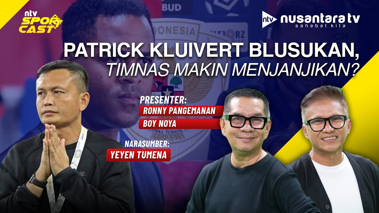 [LIVE] Patrick Kluivert Blusukan, Timnas Makin Menjanjikan? | SPORTCAST ...
