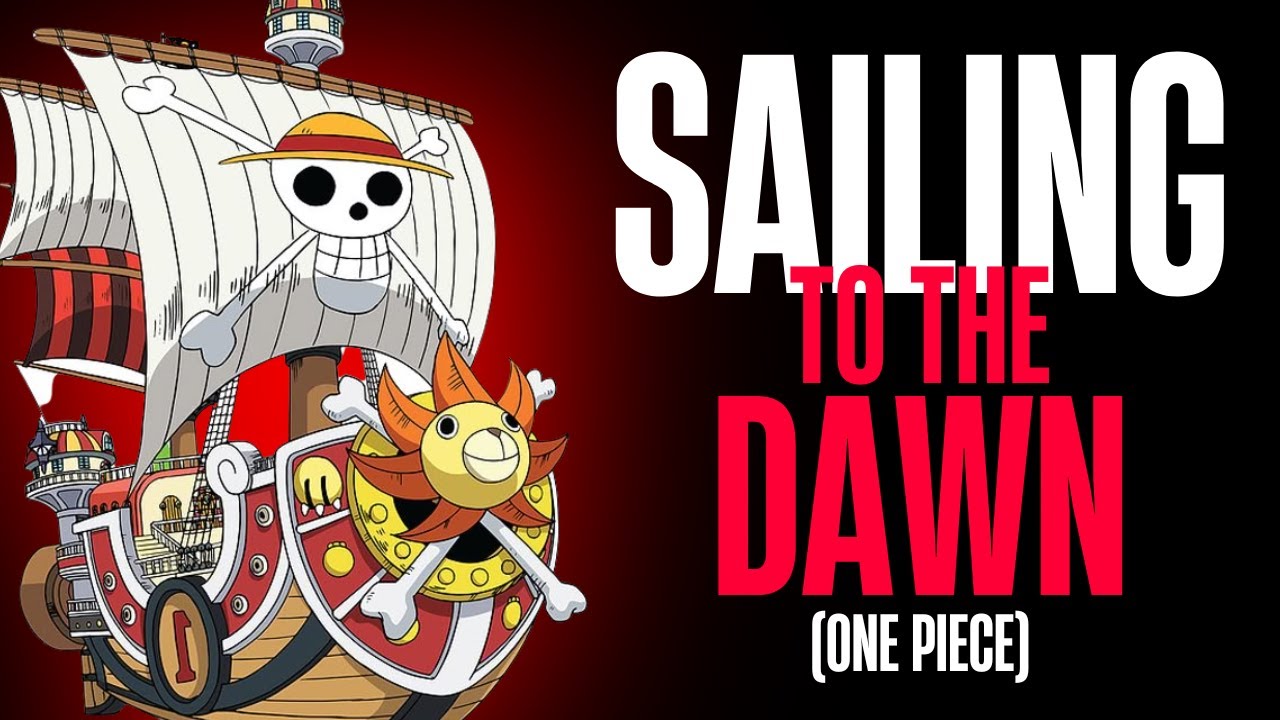 SAILING TO THE DAWN – From Egghead to Elbaf (One Piece AI Song) ☀️🏴‍☠️ ...