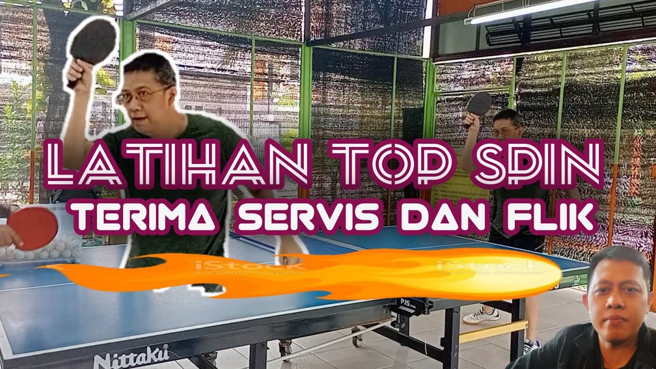 Review Latihan Top Spin, Terima Servis dan Flick - YouTube