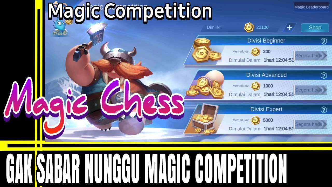 MAGIC COMPETITION... ARE U READY...? | MAGIC CHESS - YouTube