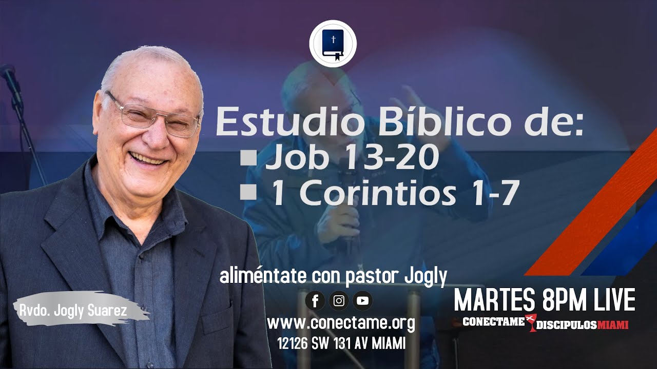 Estudio Bíblico de Job 13-20, 1 Corintios 1-7 - YouTube