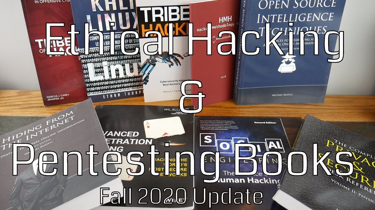 More Ethical Hacking & Pentesting Books to Read : Update Fall 2020 ...