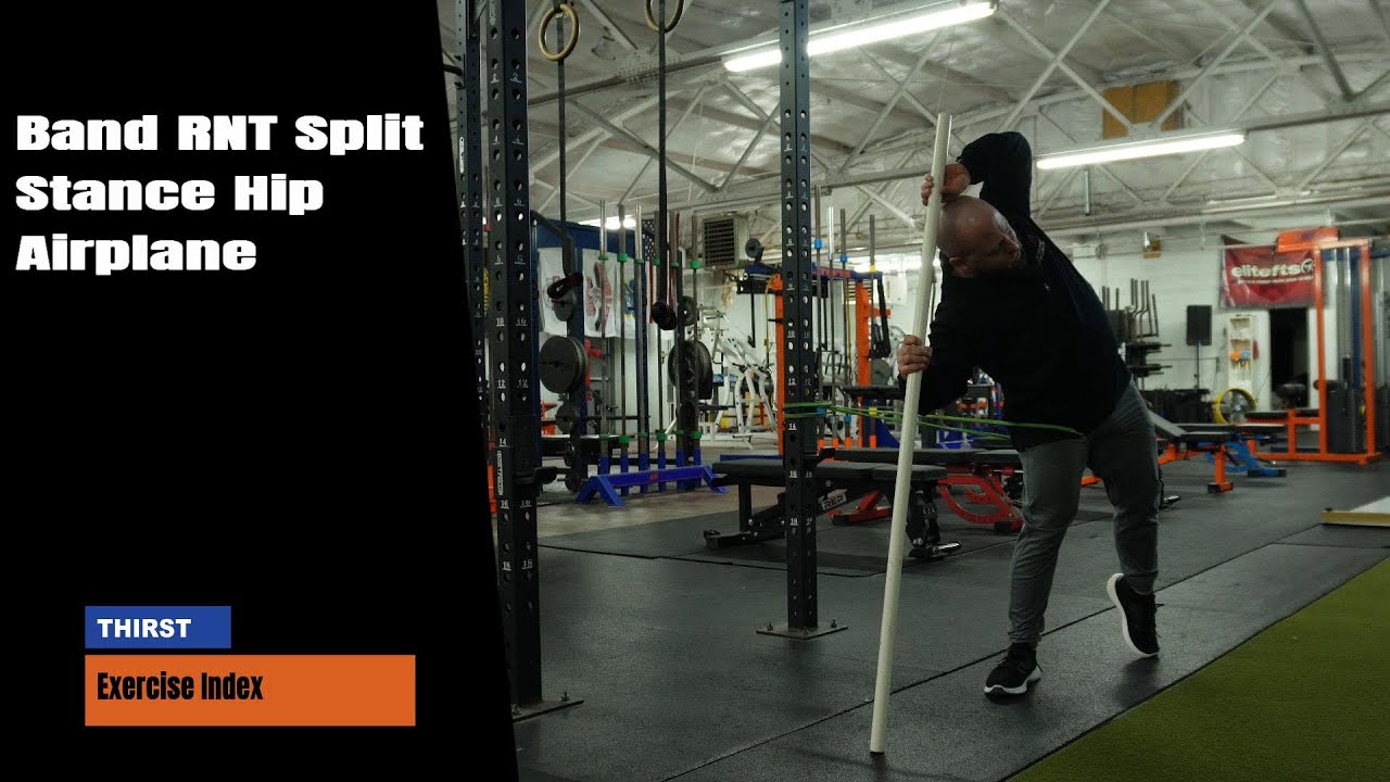 Band RNT Split Stance Hip Airplane - THIRSTgym.com - YouTube