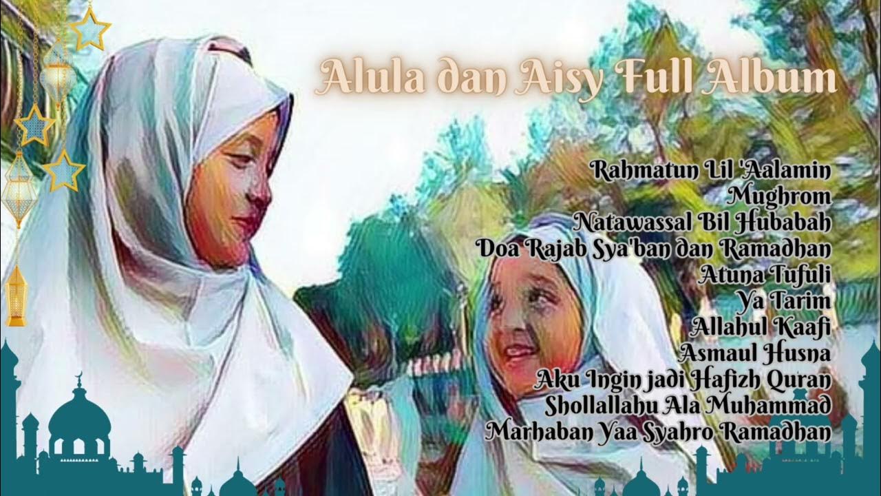 Alula dan Aisy Full Album 2023 - YouTube