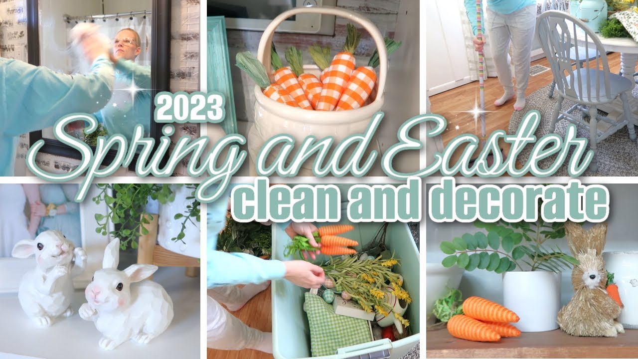 *NEW* SPRING AND EASTER CLEAN AND DECORATE | MAJOR CLEANING MOTIVATION ...