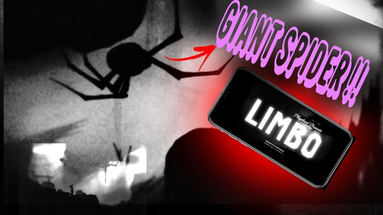 || LIMBO || GIANT SPIDER || MY FIRST VOICE VIDEO|| - YouTube