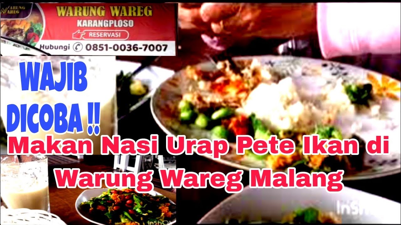 Wajib Coba !! Pete nya Mentolo2 Restoran Warung Wareg Karangploso ...