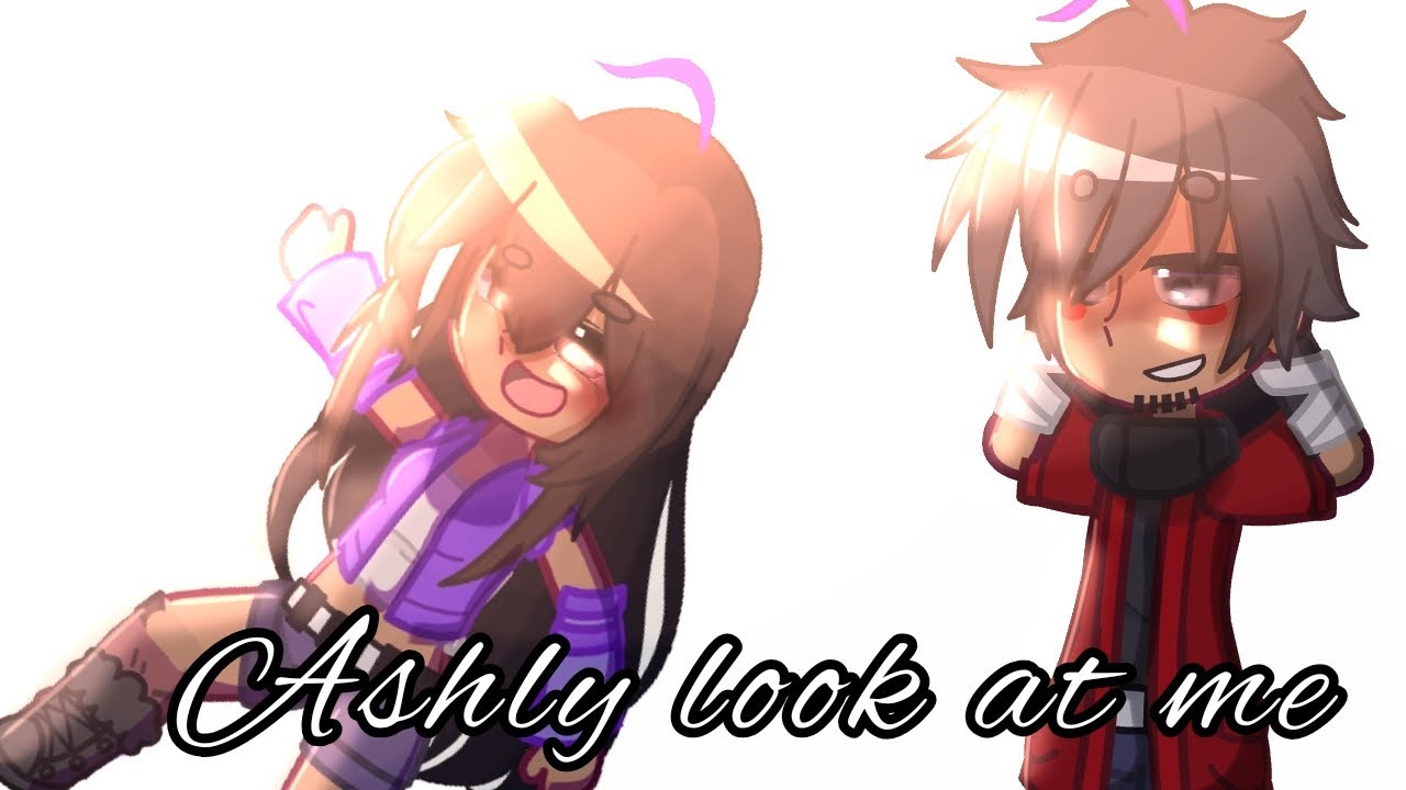 Ashly look at me(gacha meme)aphmau au [Wolf_Core - YouTube