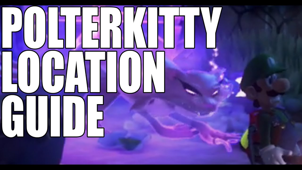 Polterkitty Location Guide! Luigi's Mansion 3 7 - YouTube