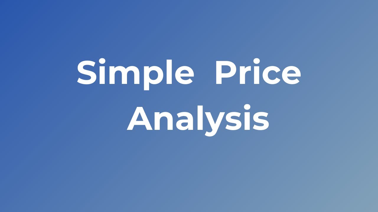 Simple Price Analysis - YouTube