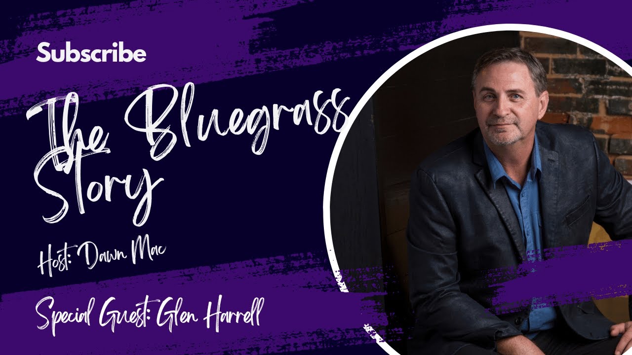 Glen Harrell – The Journey, the Fiddle, and the Heart of Bluegrass ...