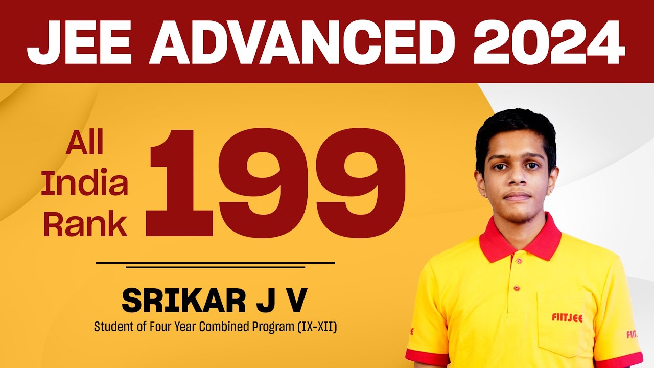SRIKAR J V - AIR 199 in JEE Advanced 2024 - YouTube