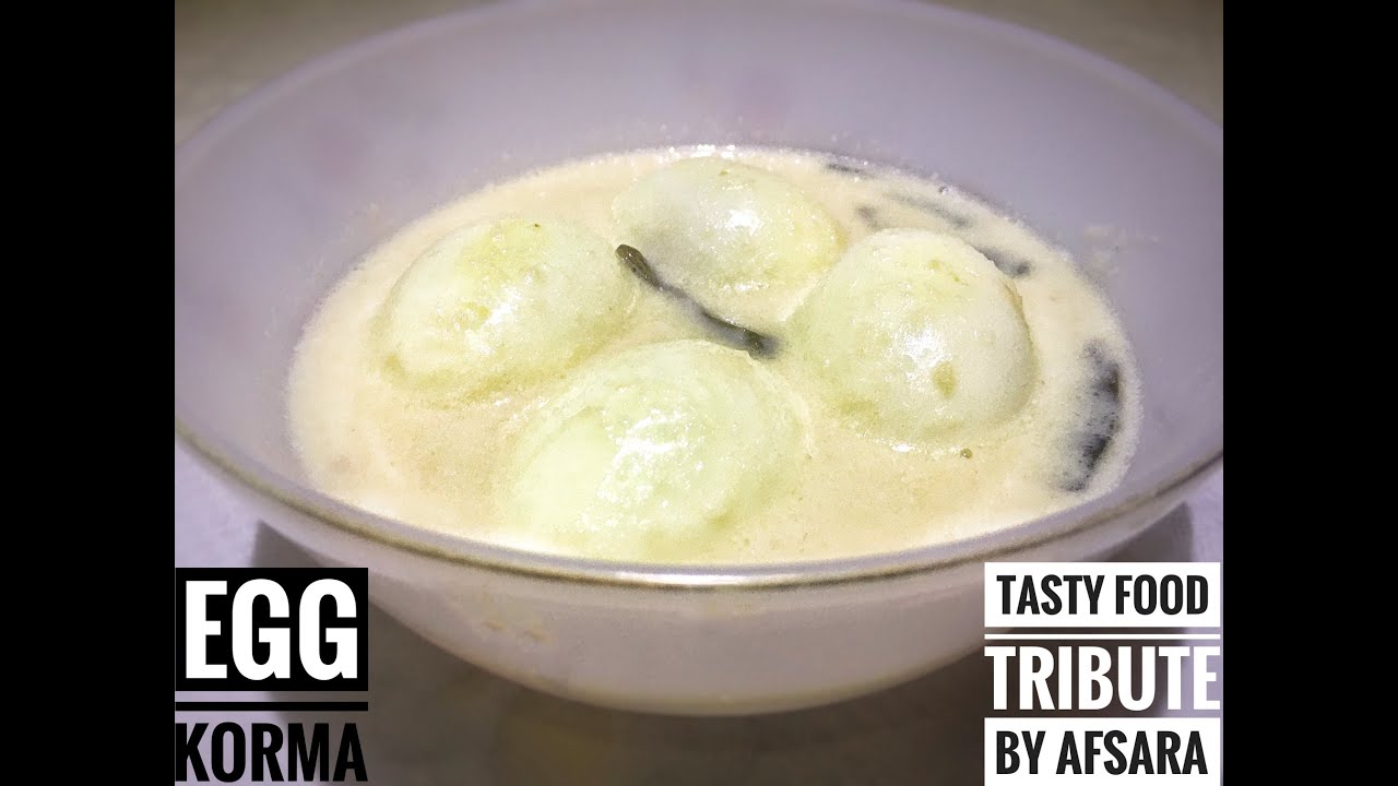 Basic Egg Korma Recipe | ডিমের কোরমা রান্নার সহজ পদ্ধতি | Perfect and ...