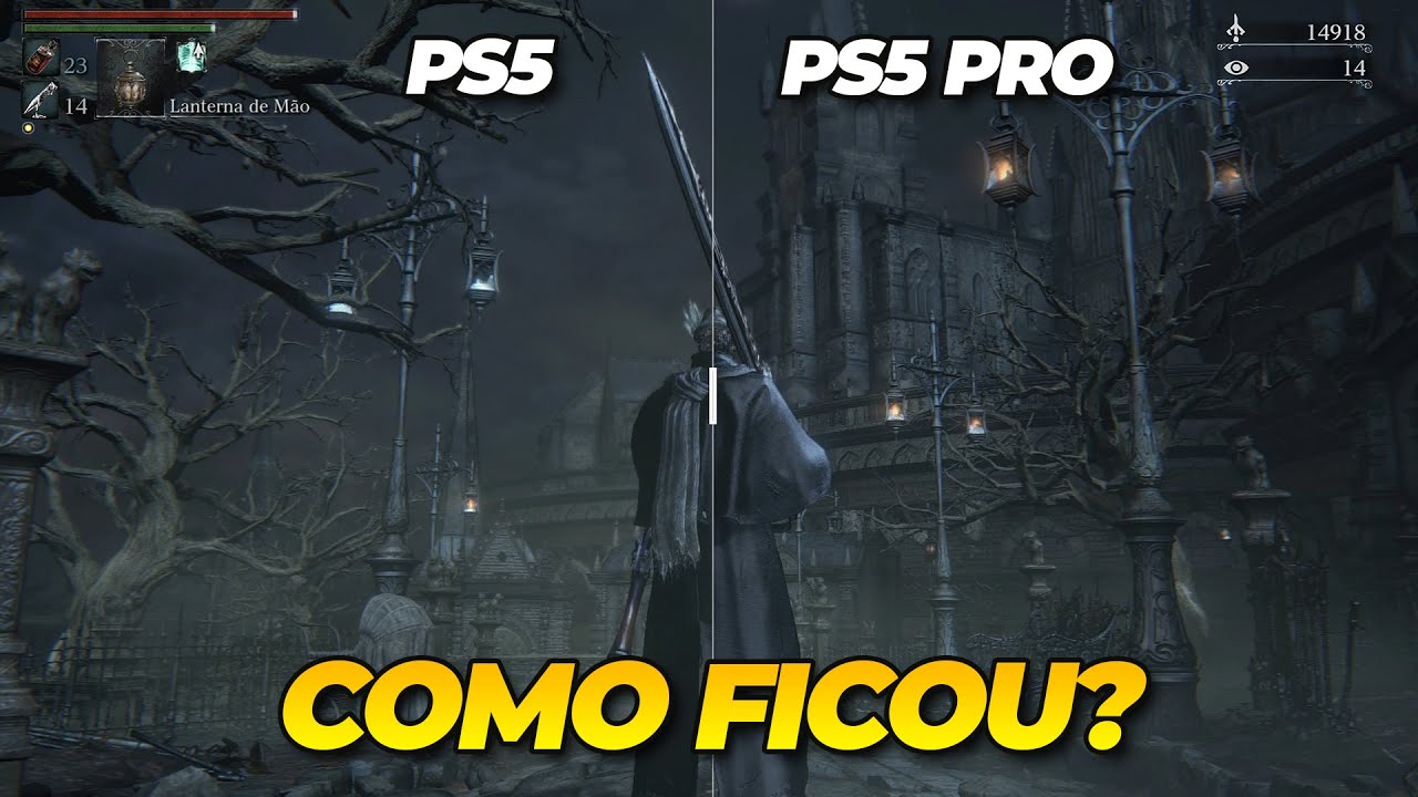 Veja como ficou BLOODBORNE com a nova FUNÇÃO do PS5 PRO que melhora ...