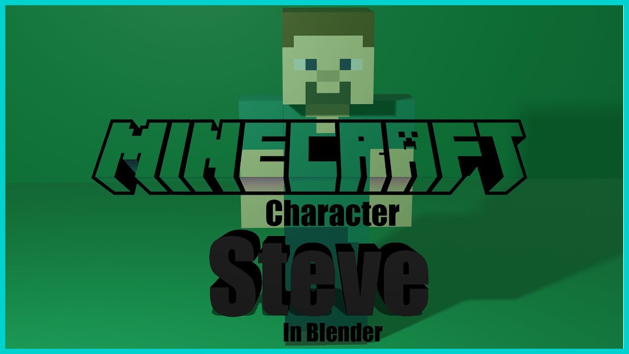 Minecraft Character Steve in Blender - YouTube