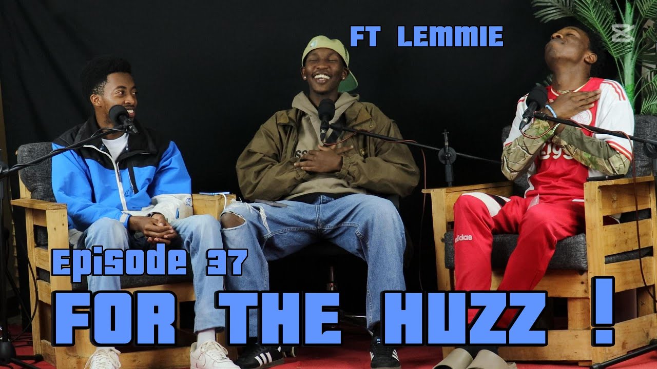 Ep ; 37 - For the huzz ft lemmie - YouTube