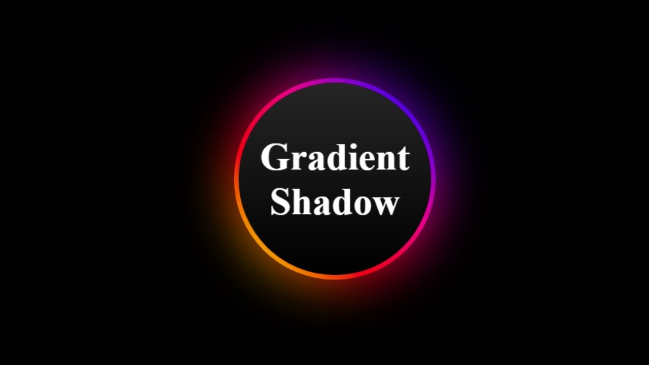 CSS Animated Gradient Shadow Using HTML & CSS| CSS Gradient Shadow ...