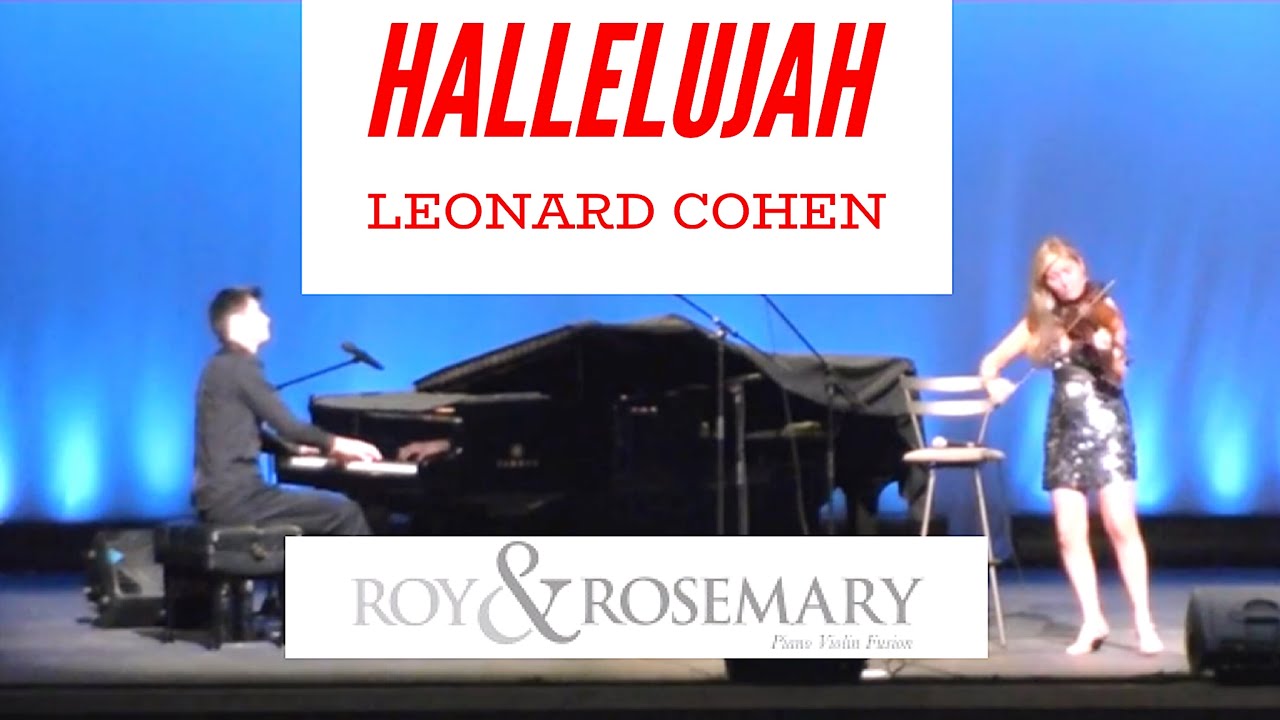 Roy & Rosemary play Hallelujah by Leonard Cohen, for my 1st violin ...