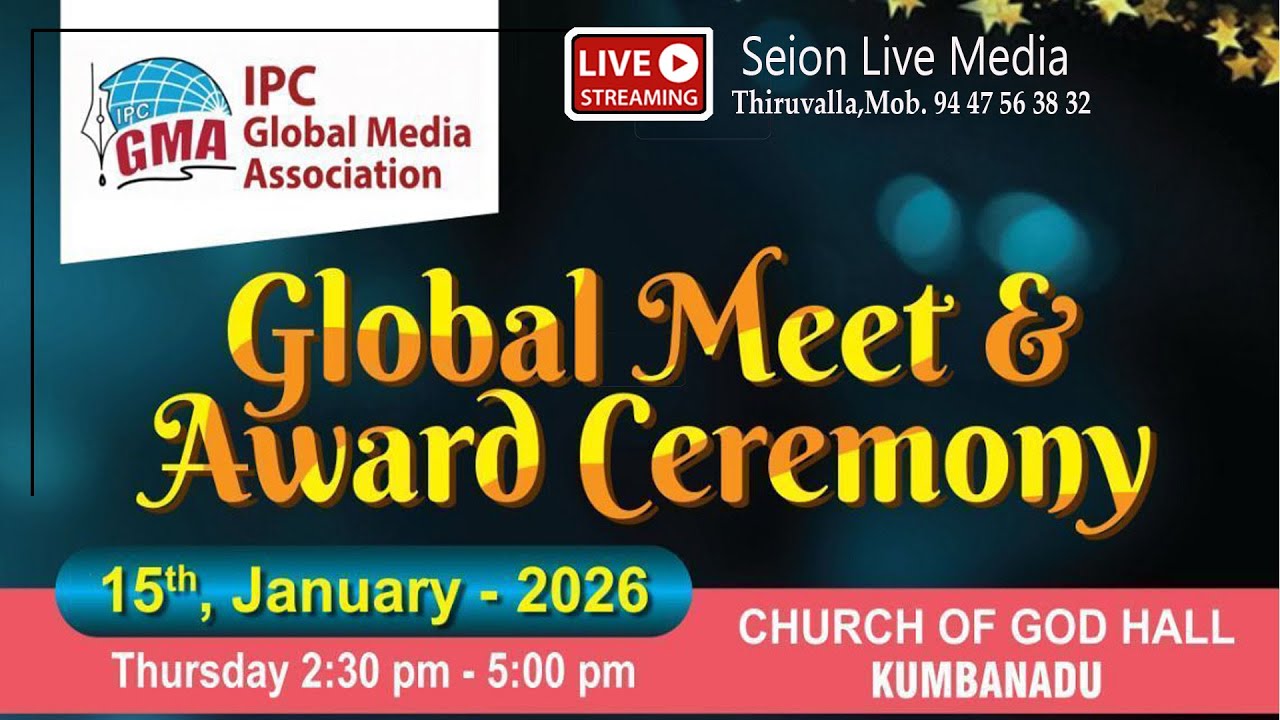 GLOBALMEET & AWARD CEREMONY. I P C GLOBAL MEDIA ASSOCIATION ON 15-01 ...