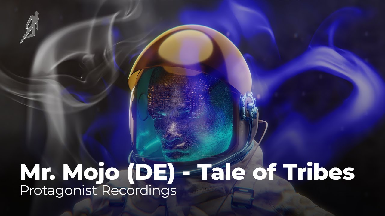 Mr. Mojo (DE) - Tale of Tribes (Official Video) Positive Progressive ...