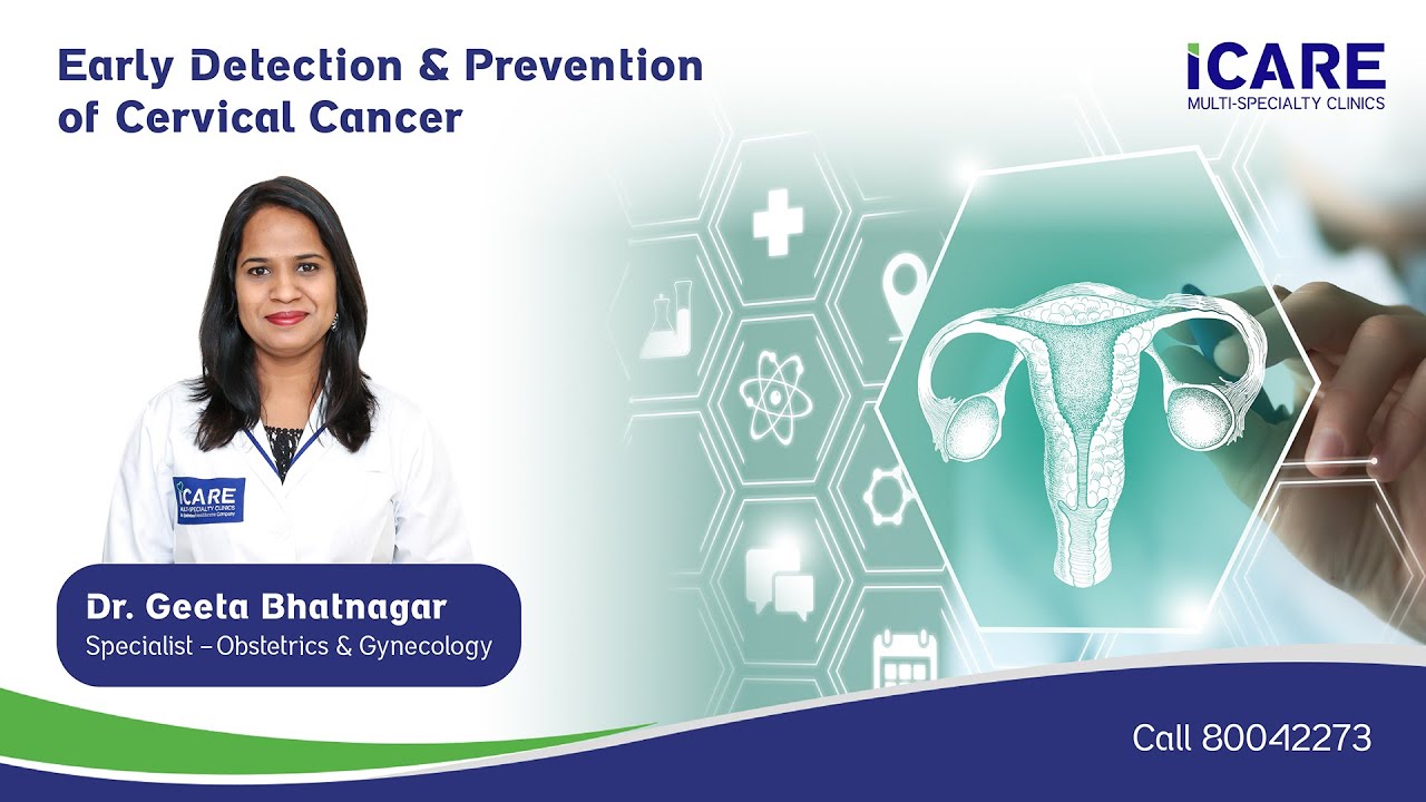 Cervical Cancer - Dr. Geeta Bhatnagar, Specialist – Obstetrics ...
