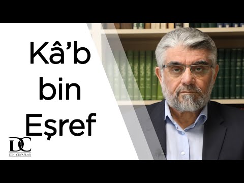 Hz. Muhammed Kâ'b bin Eşref'e siyasî suikast yaptırmış mıdır? | Prof. Dr. Abdülaziz Bayındır