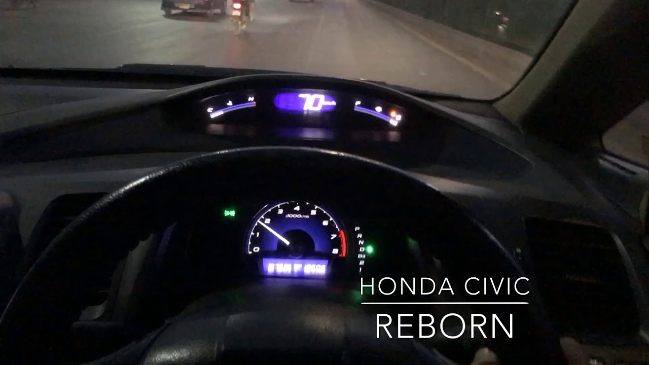 Honda Civic Reborn Night Drive - YouTube