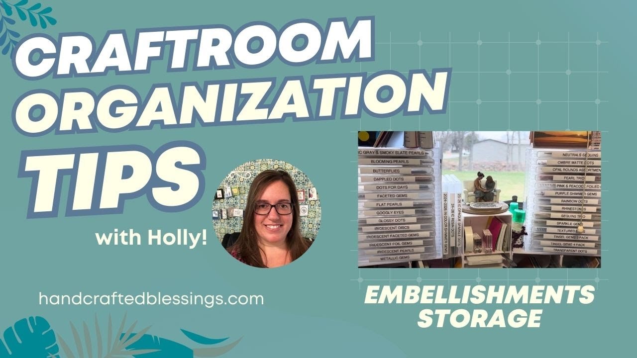 How to Store Embellishments Without the Clutter - YouTube
