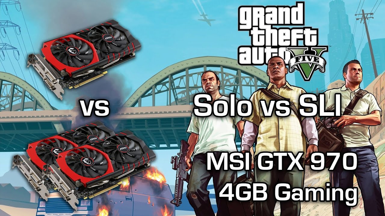 GTA V PC - GTX 970 vs GTX 970 SLI - 4k - YouTube